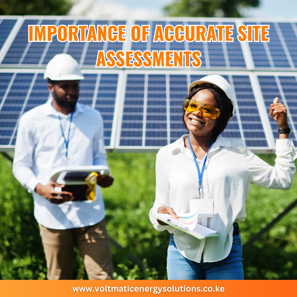 The Importance of Accurate Site Assessments - Voltmatic Energy Solutions
